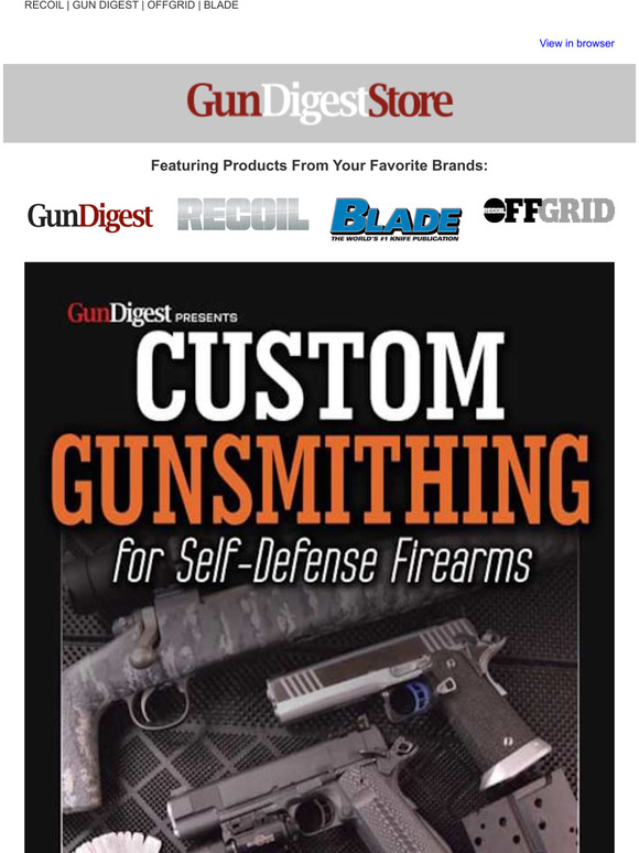 Gun Digest Store: FINAL HOURS ON THIS DEAL! Custom Gunsmithing For Self ...