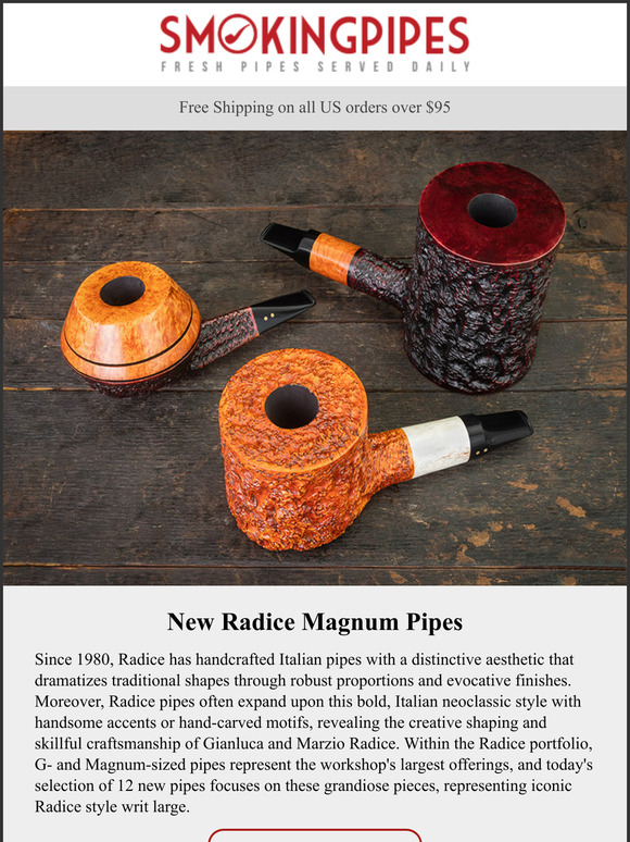 Smokingpipes: New Radice Magnum Pipes | Dramatic Italian Classics | Milled