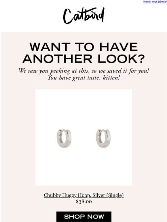 Catbird: Inside: that piece you had your eye on | Milled