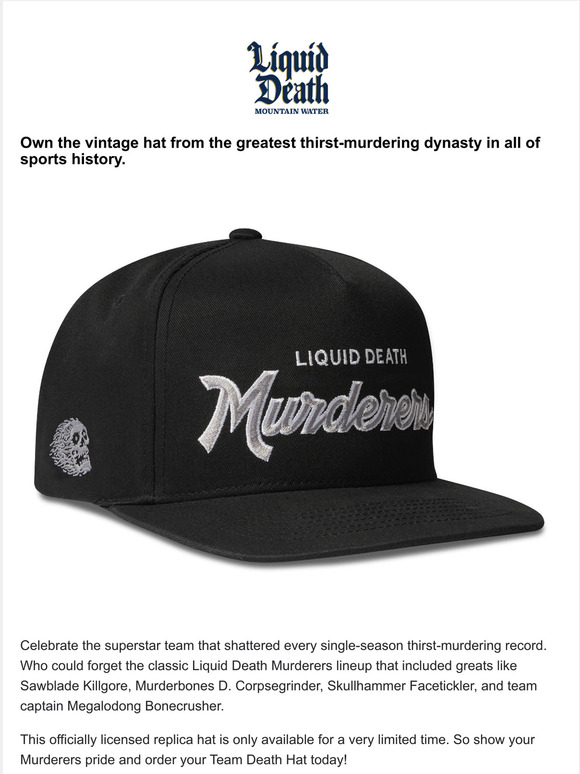 Liquid Death: Ultra-Limited Team Death Hat | Milled