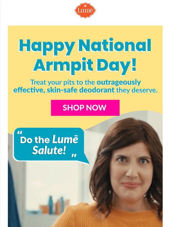 Lume: Happy National Armpit Day 🙋‍♀️ | Milled