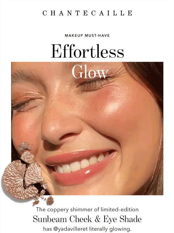Chantecaille: Suddenly, it’s summer. Here’s how to glow with the ...