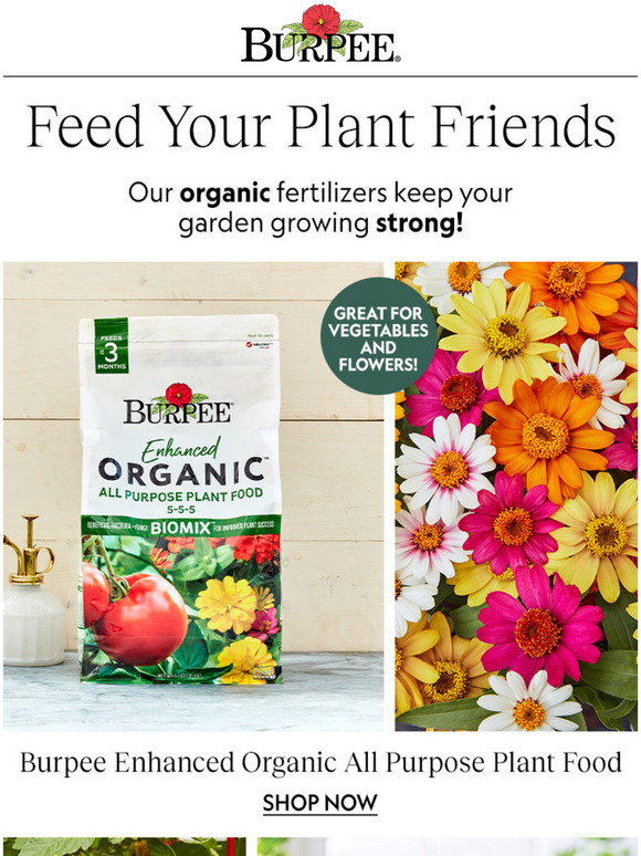 Burpee Gardening: Organic Food for Your Plant Friends! | Milled