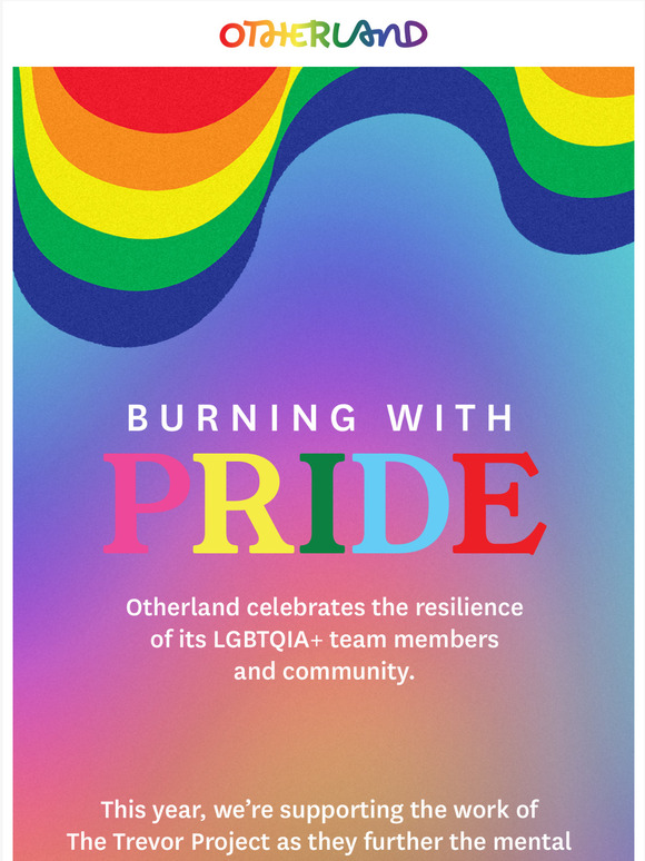 Otherland: 🔥 Burn with Pride on June 26th | Milled