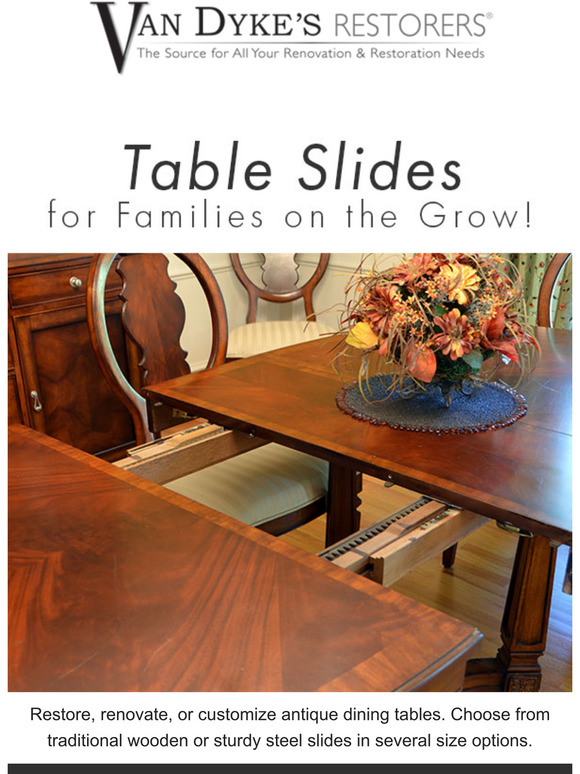 Van Dykes Restories: Table Sagging? Our Wood or Steel Table Slides to ...