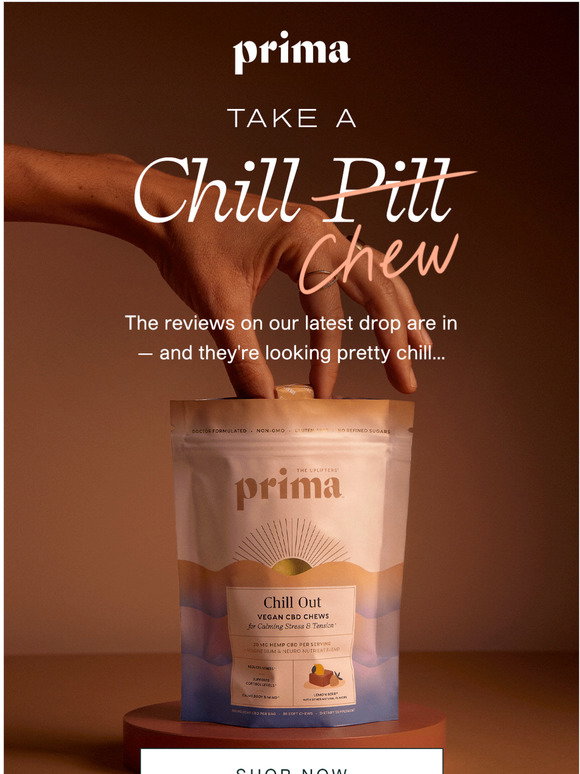 prima campaign IT: Tons of 🧡 for Chill Out Chews | Milled