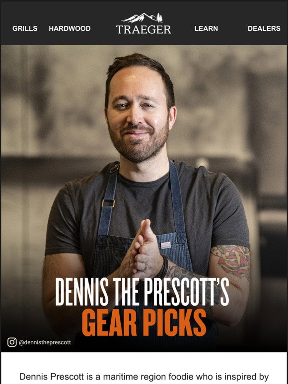 Traeger Grills: Get to Know Traeger Ambassador Dennis Prescott | Milled