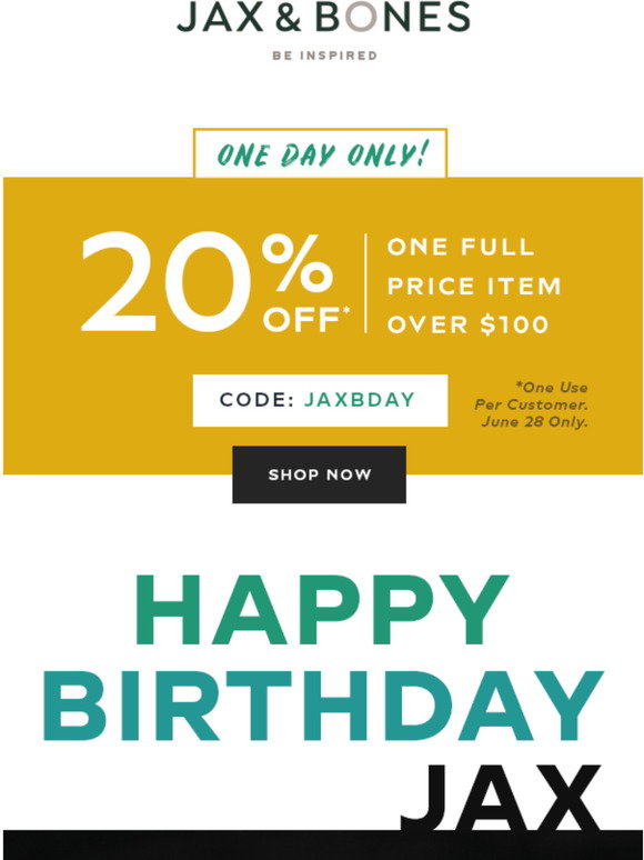 Jax & Bones: Happy Birthday Jax! 20% off $100 One Day Only | Milled