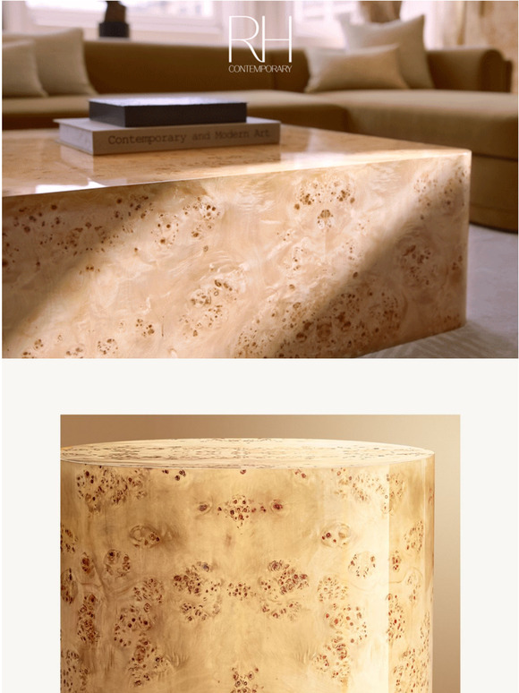 Restoration Hardware: RH Contemporary. Introducing the Bardot Burl ...