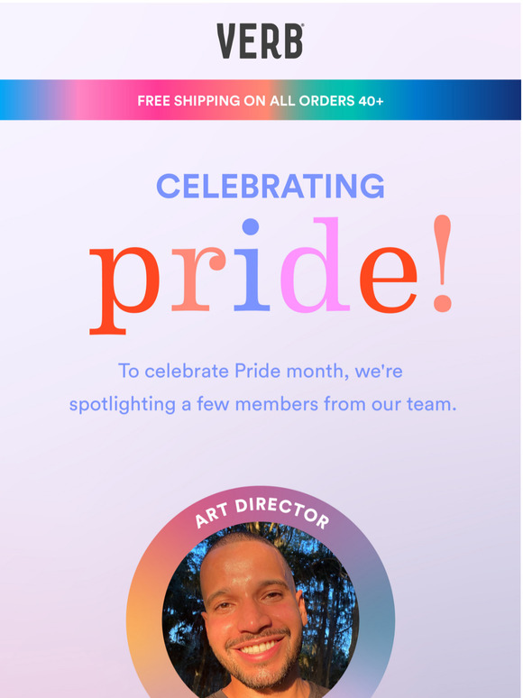 Verb Products: We’re celebrating with Pride! | Milled