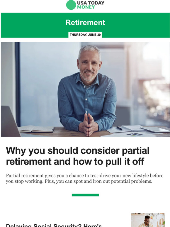 USA TODAY: Retirement: Why you should consider partial retirement and ...