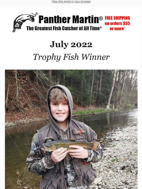 Panther Martin: Check July's 2022 Trophy Fish Winner Out! | Milled