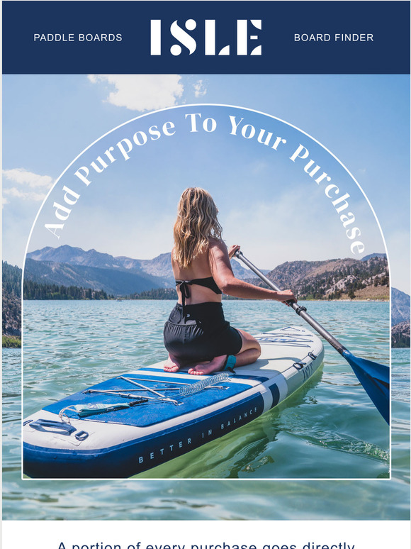 ISLE Surf & SUP: This Is How Your Purchase Gives Back 💙 | Milled