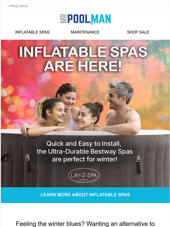 Mr Pool Man: Heat up your Winter with an inflatable spa 🔥 | Milled