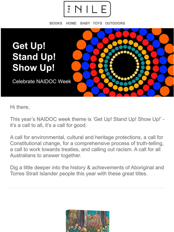 The Nile: Get Up! Stand Up! Show Up! and celebrate NAIDOC week | Milled