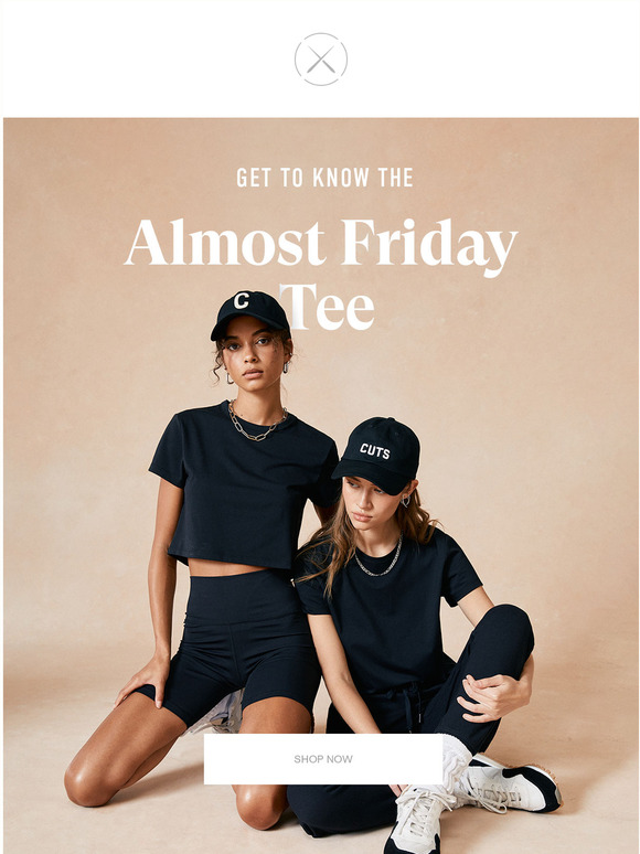 Cuts: Get to know the Almost Friday Tee | Milled