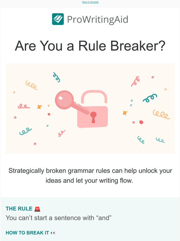 Prowritingaid 3 Grammar Rules You Can Break Milled