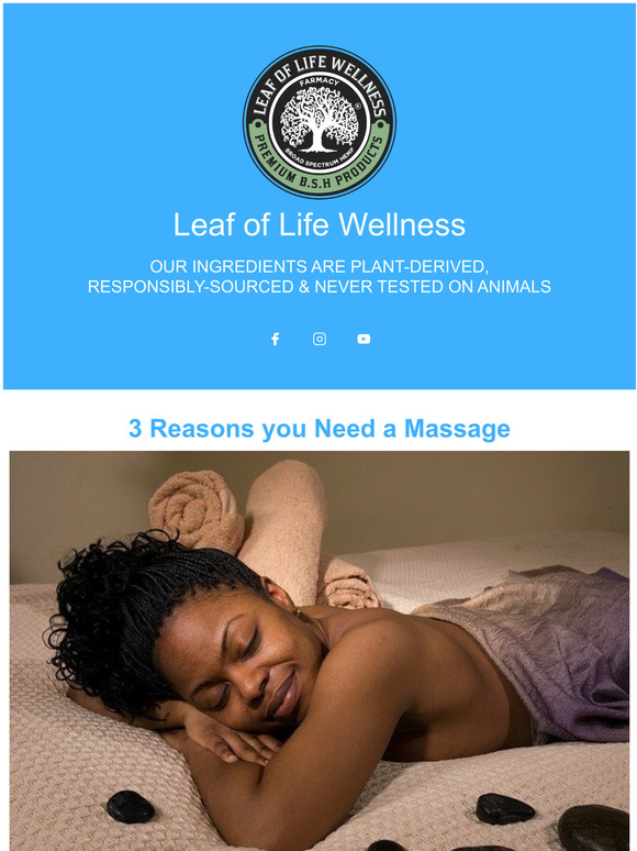 Leaf of Life Wellness: Top 3 Reasons you Need a Massage | Milled