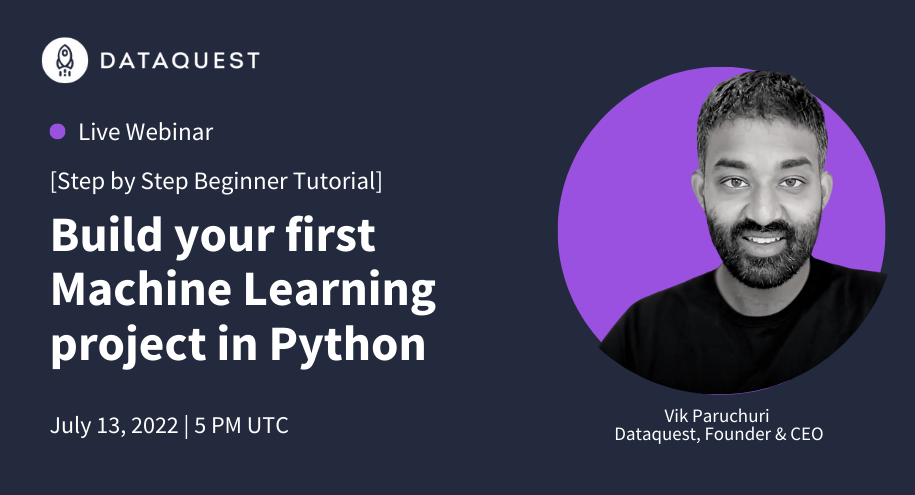 Dataquest: How to Build Your First Machine Learning Project in Python ...