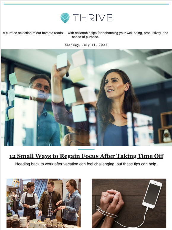 Thrive Global: How to Regain Focus After Taking Time Off | Milled