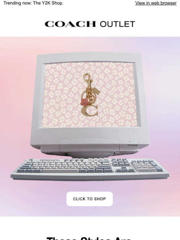 Coach Outlet CA: Welcome Back The Early 2000s | Milled