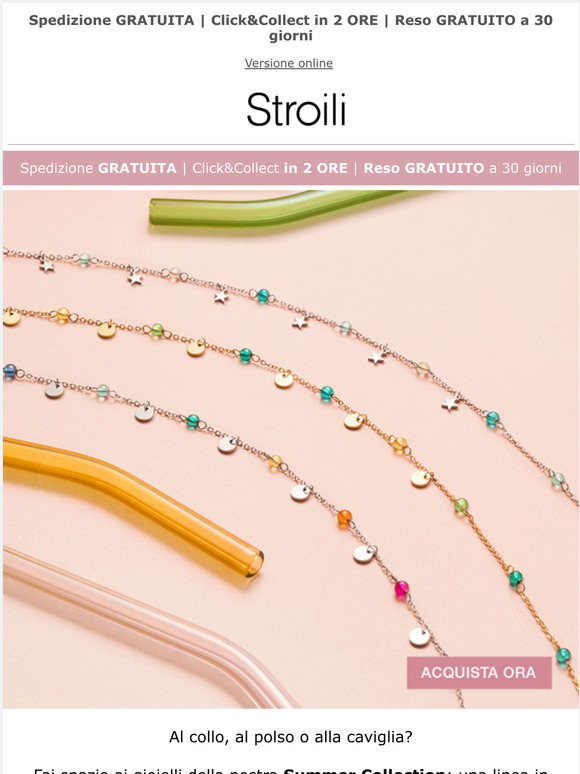 Stroili Oro: È arrivata la nuova Summer Collection di Stroili! | Milled