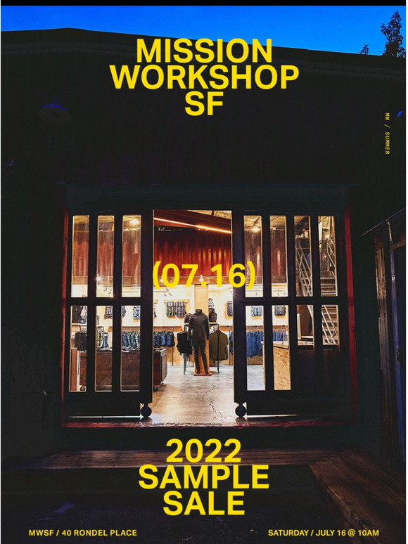 Mission Workshop: 2022 Sample Sale at our San Francisco Flagship ...