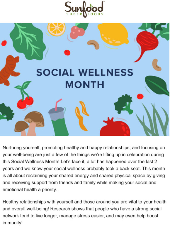 Sunfood: Celebrate Social Wellness Month with us! | Milled