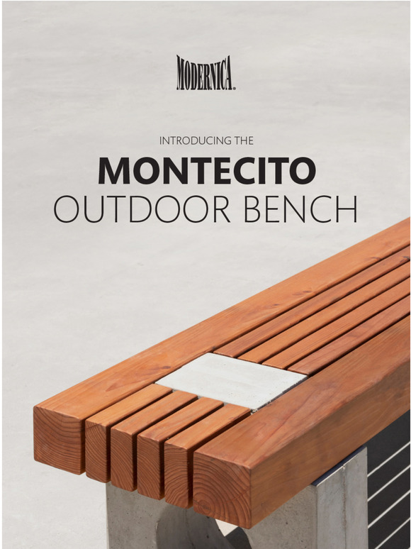 Modernica: Introducing The Montecito Outdoor Bench | Milled