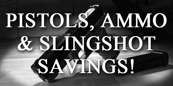 Fin Feather Fur Outfitters: Pistols, Ammo & Slingshot Savings! | Milled