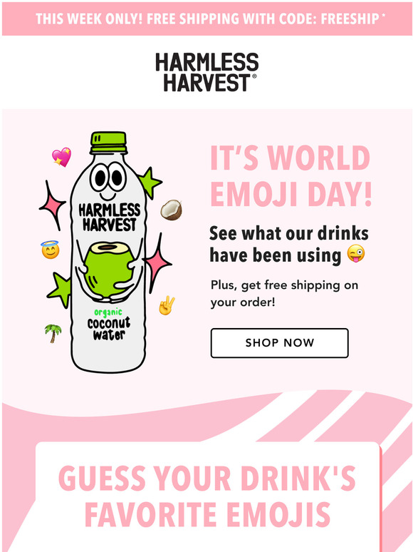 Harmless Harvest: World Emoji Day is here 🌎😍 | Milled