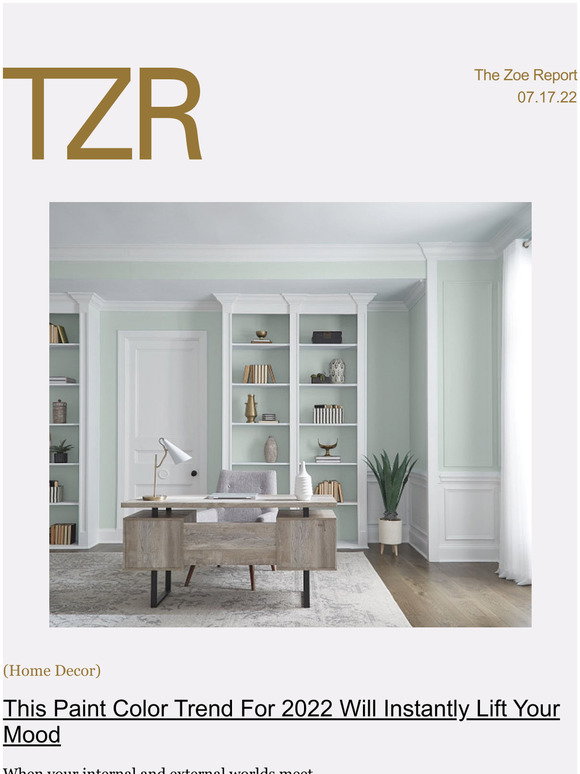 The Zoe Report: This Paint Color Trend For 2022 Will Instantly Lift ...