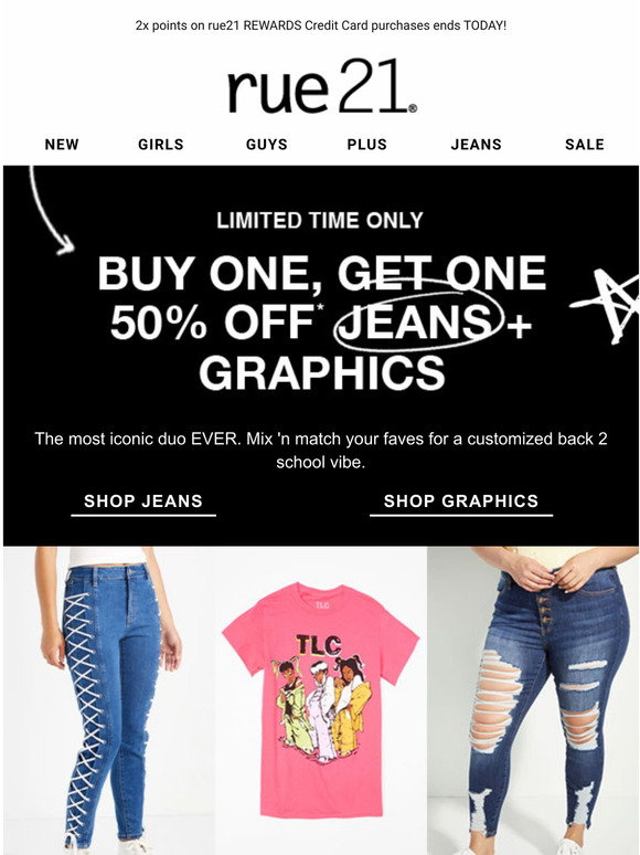 rue21: Half off jeans & graphics... so iconic. | Milled