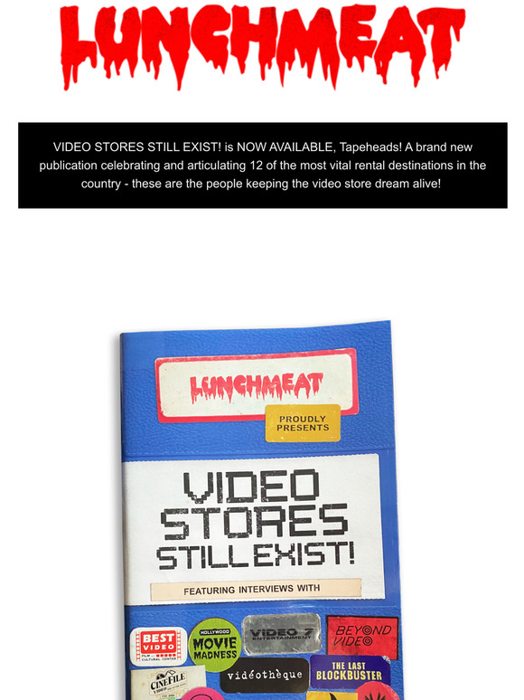 Lunchmeat VHS: VIDEO STORES STILL EXIST! Now Available! | Milled
