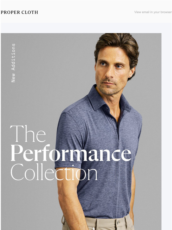 Proper Cloth: The Performance Collection: ft. All-New Performance Polos ...