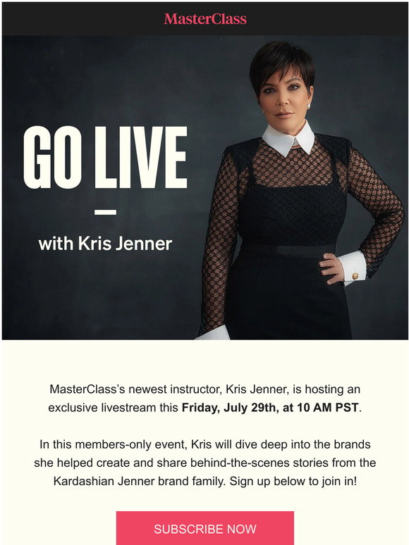 MasterClass: Kris Jenner is hosting an exclusive livestream—and you’re ...