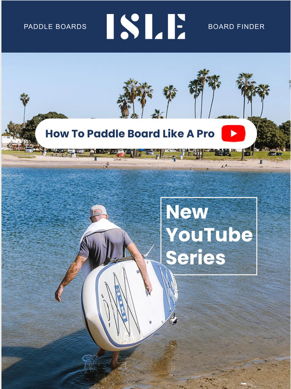 ISLE: Paddle Boarding 101: Tips From The Pros! 🏄‍♂️ | Milled