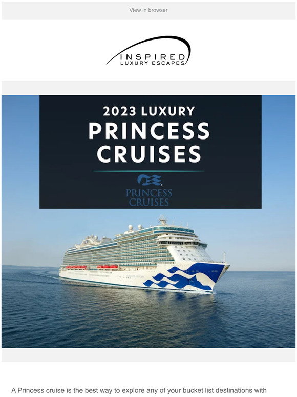 Inspired Luxury Escapes: Sail from the UK on a Luxury Princess 2023 ...