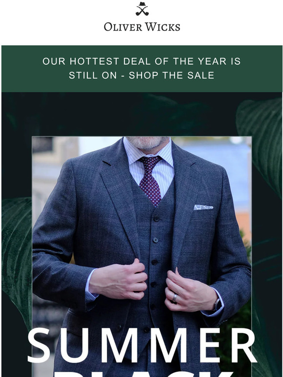Oliver Wicks: Hottest Suit SALE of the year - There's Still Time To ...