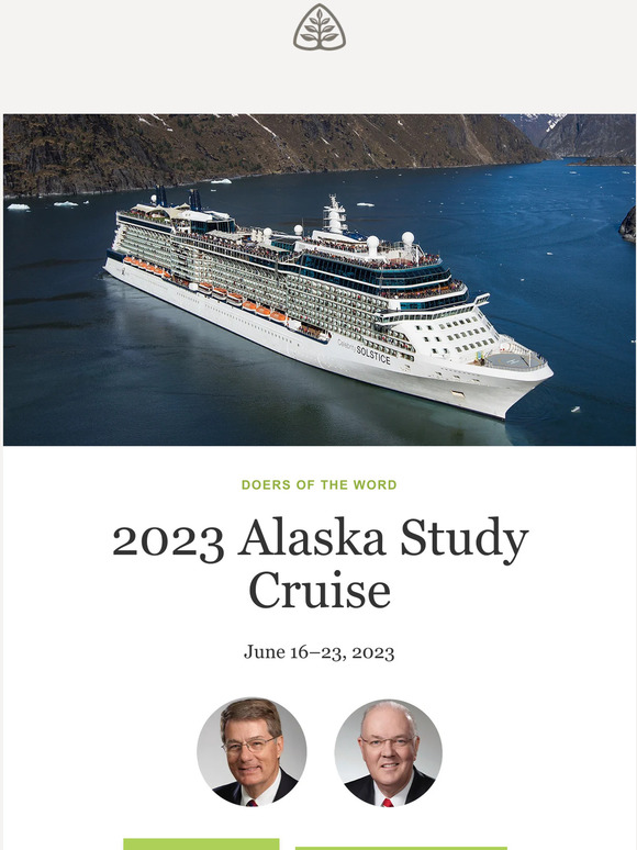 Ligonier Ministries: Join Us for Our 2023 Alaska Study Cruise | Milled
