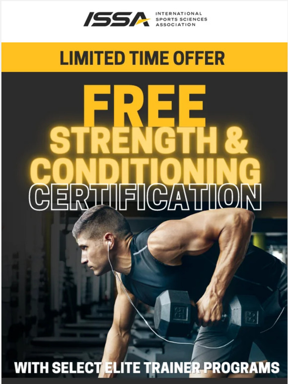 ISSA: FREE Strength & Conditioning Certification with Elite Trainer ...