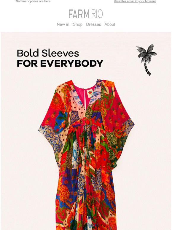 FARM Rio: Bold Sleeves for Everybody | Milled