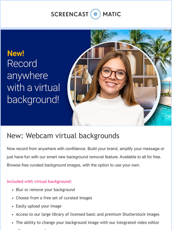 Screencast-o-matic: 🔥 NEW! Go anywhere with virtual backgrounds | Milled