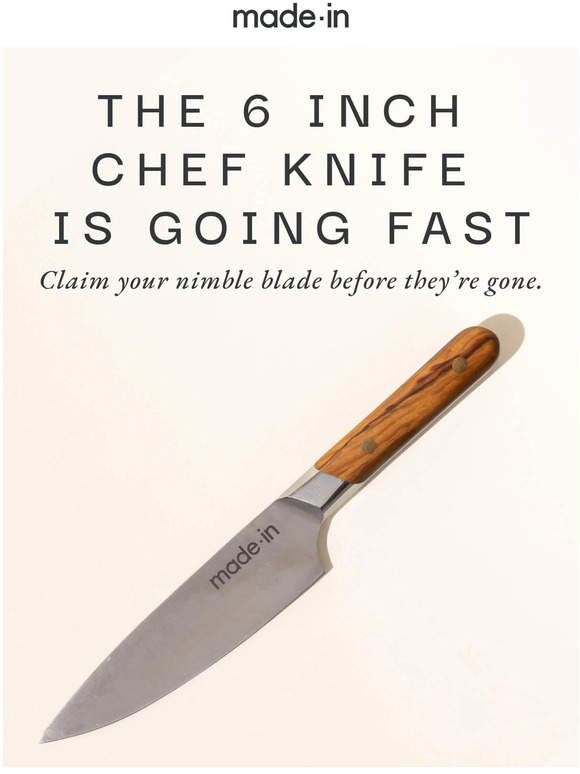 Made In: Low Stock: The 6 Inch Chef Knife | Milled