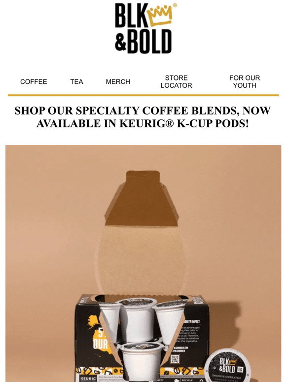 Blk & Bold: The Perfect Cup of BLK & Bold, Now Available To Brew In ...