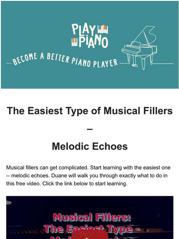 Play Piano: Melodic echoes are the easiest musical filler! Learn how ...