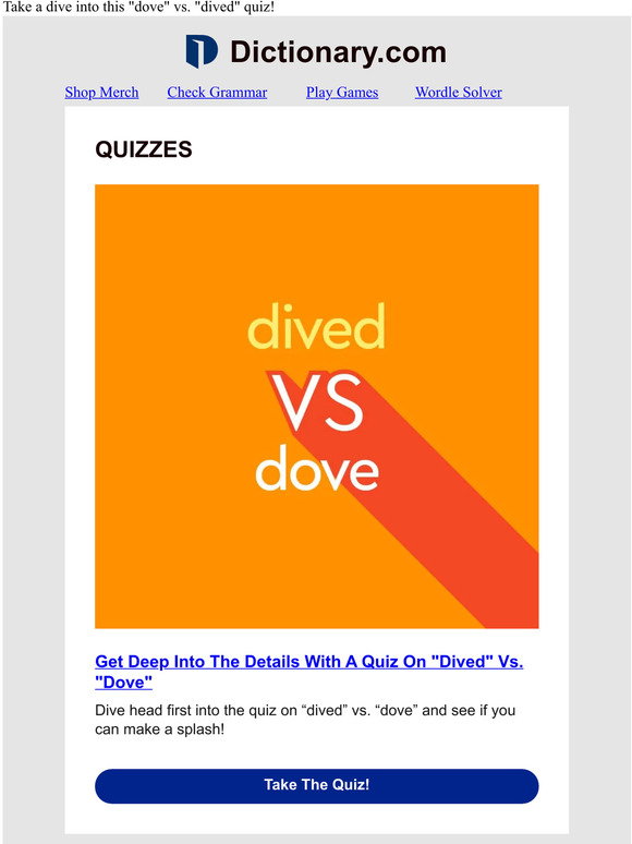 Dictionary.com: Grammar Check: "Dived" Vs. "Dove" | Milled