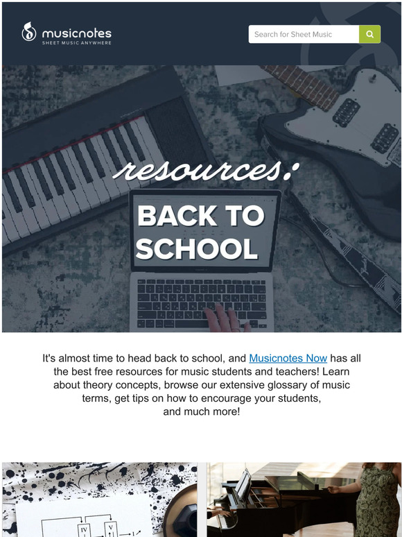 Musicnotes: Musicnotes Resources for Back To School! | Milled