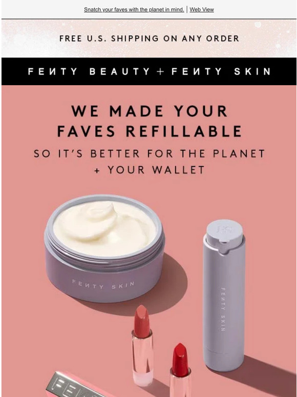 Fenty Beauty: 2 words: REFILLABLE. PACKAGING. | Milled