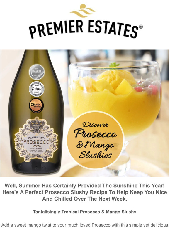 Premier Estate Wines: Prosecco & Mango Slushies - A Totally Tropical ...